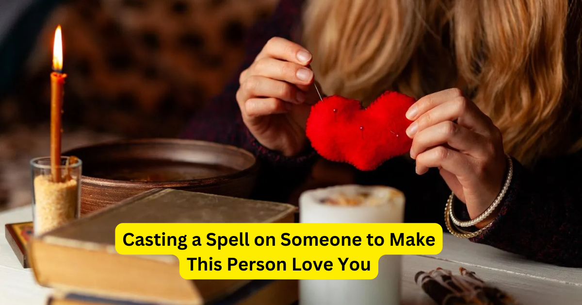 Casting a Spell on Someone to Make This Person Love You - Indian Guru Ji